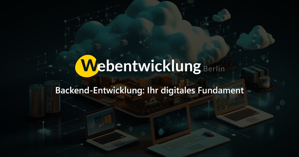 Backend-Entwicklung für Web-Erfolg
